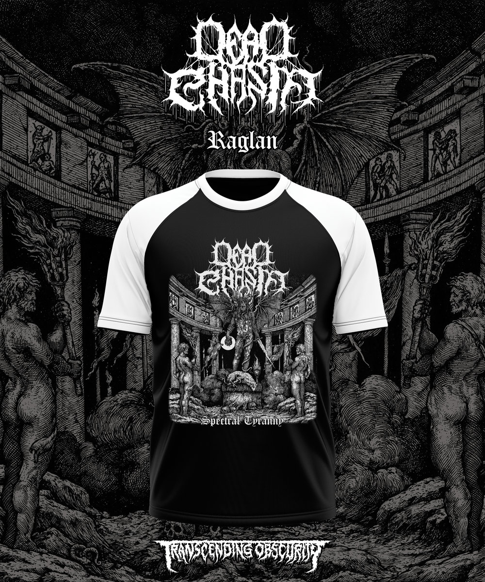 DEAD CHASM - Spectral Tyranny Raglan T-shirt (Limited to 25 nos ...