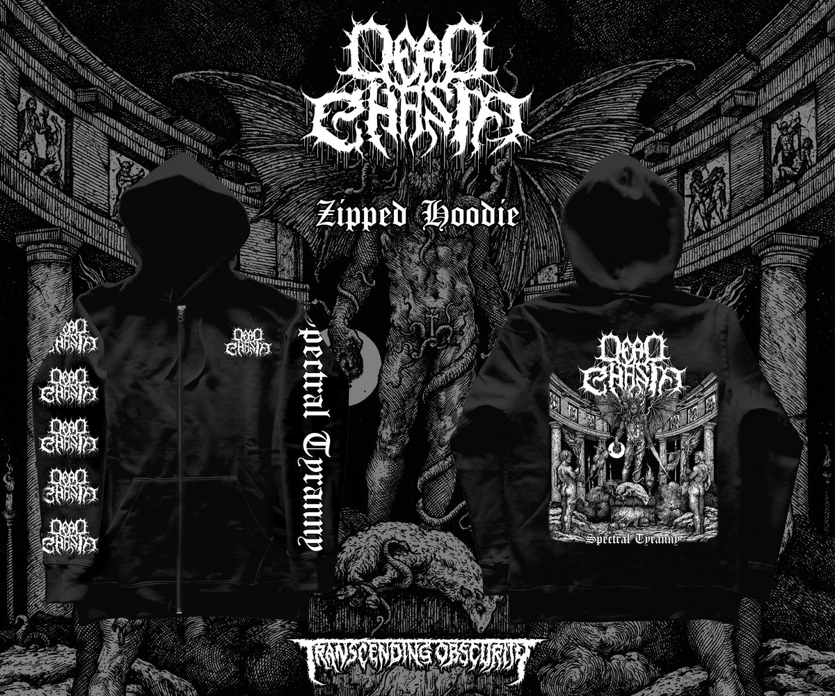 DEAD CHASM - Spectral Tyranny Zipped Hoodie - TRANSCENDING OBSCURITY (EU)